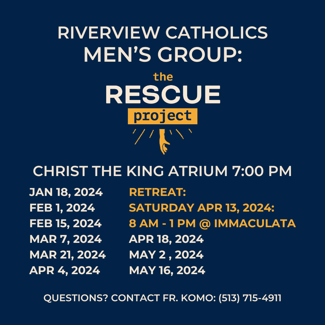 Riverview Catholics Men’s Group – Our Lord Christ the King